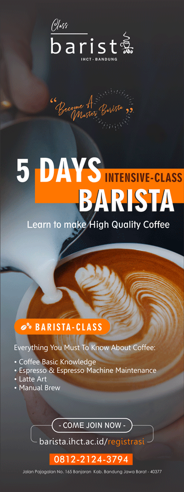 Barista Class | IHCT - Bandung | " Become A Master Barista